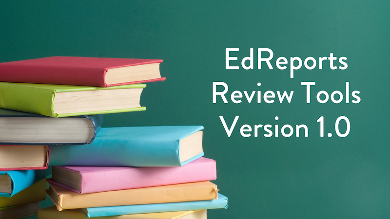 EdReports Review Tools Version 1.0